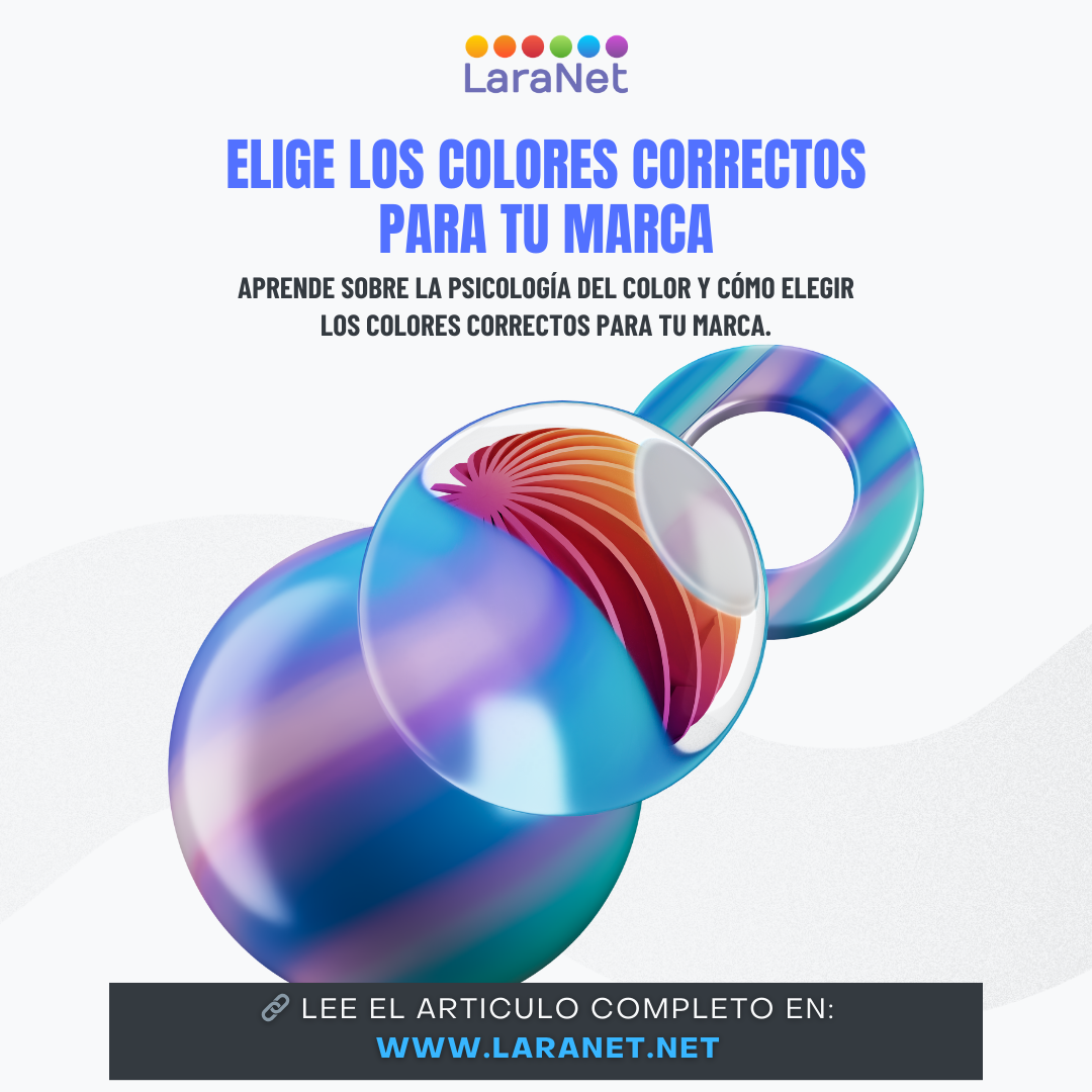 LaraNet Internet Marketing in Houston - La Psicología del Color en el ...